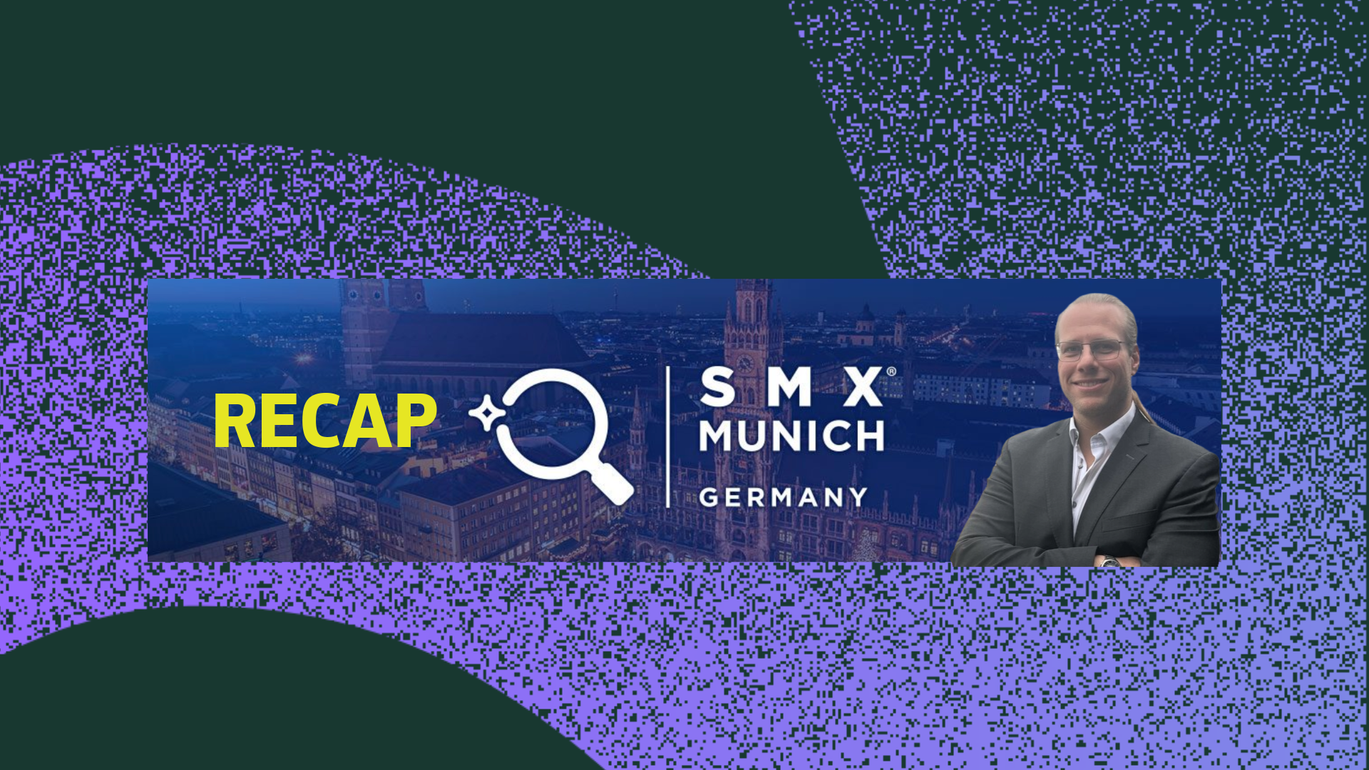 SMX 2025 - ein Recap